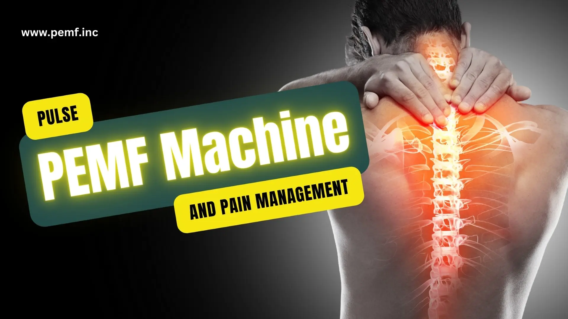 Pulse PEMF Machine and Pain Management